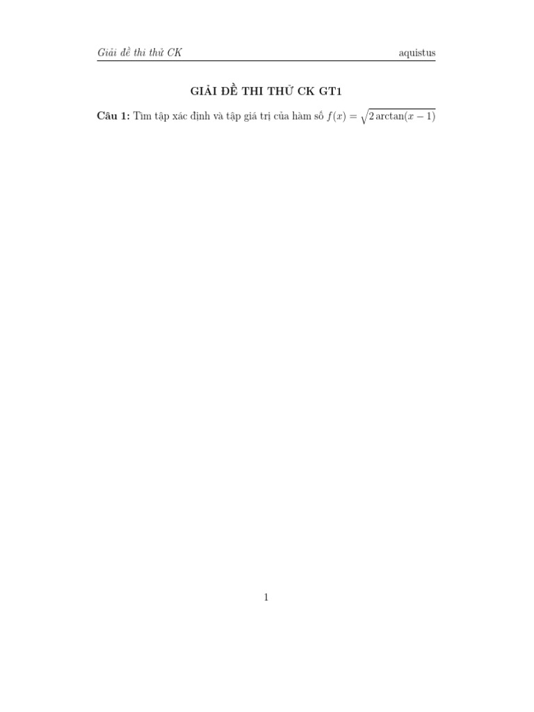 Giải Đề Thi Thử Ck Gt1 Câu 1 | PDF