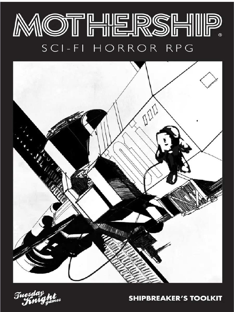 Mothership - Shipbreakers Toolkit - v012-3 Compress | PDF | Ships | Interplanetary Spaceflight