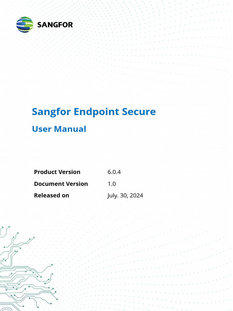 Sangfor Endpoint Secure User Manual V6.0.4EN - 20240730 | PDF | Installation (Computer Programs ...