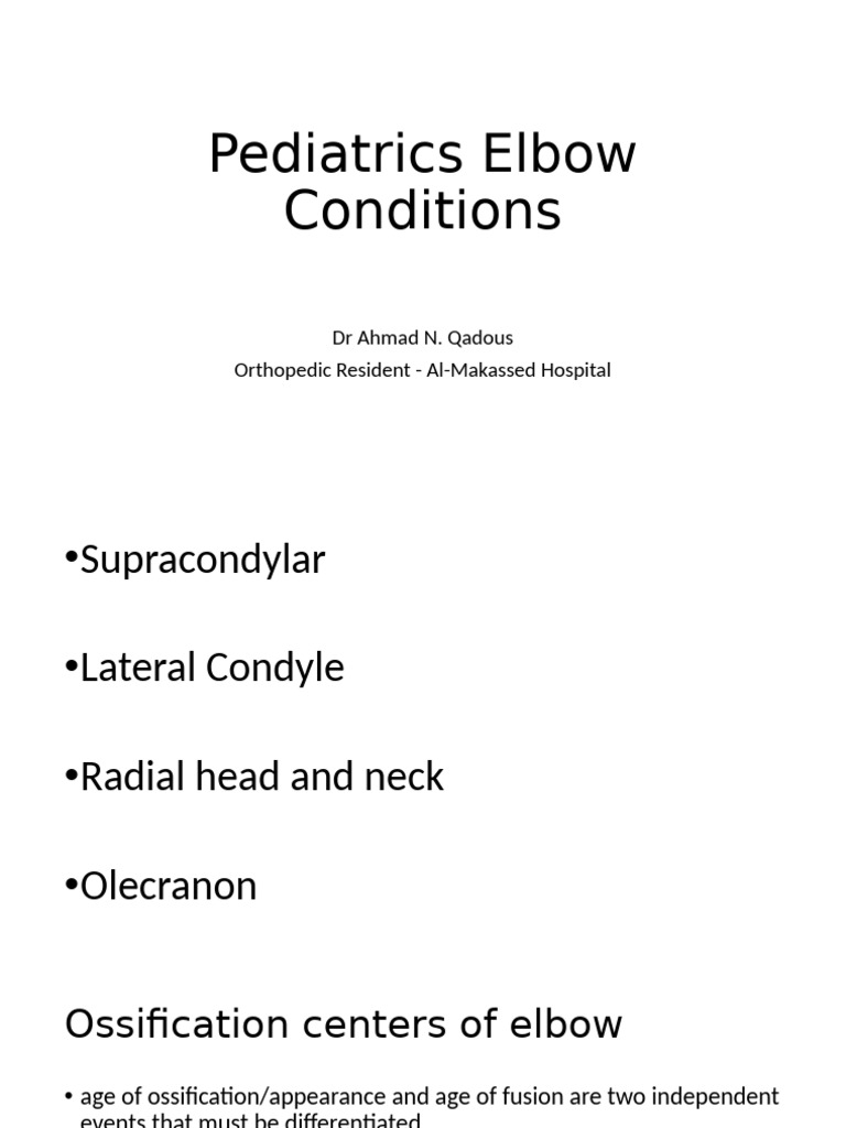 Pediatrics Elbow Conditions | PDF | Elbow | Musculoskeletal Disorders