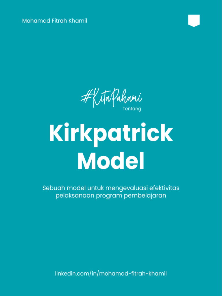 KitaPahami Tentang Kirkpatrick Evaluation Model | PDF