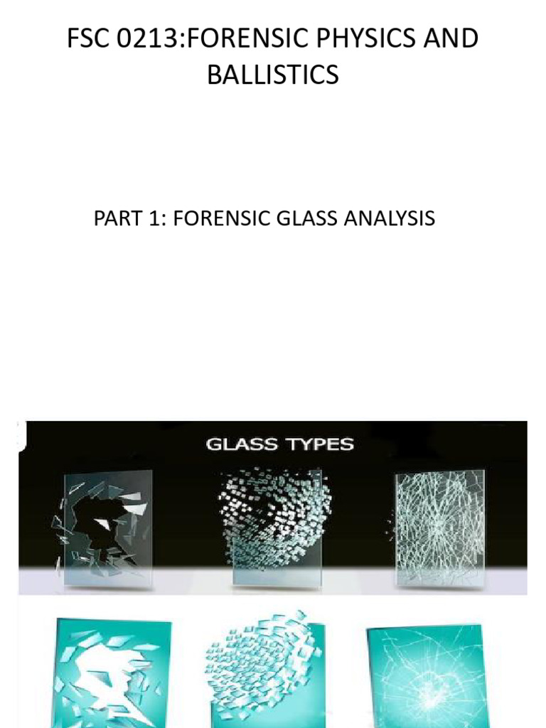 Forensic Glass Analysis Techniques | PDF | Glasses | Refractive Index