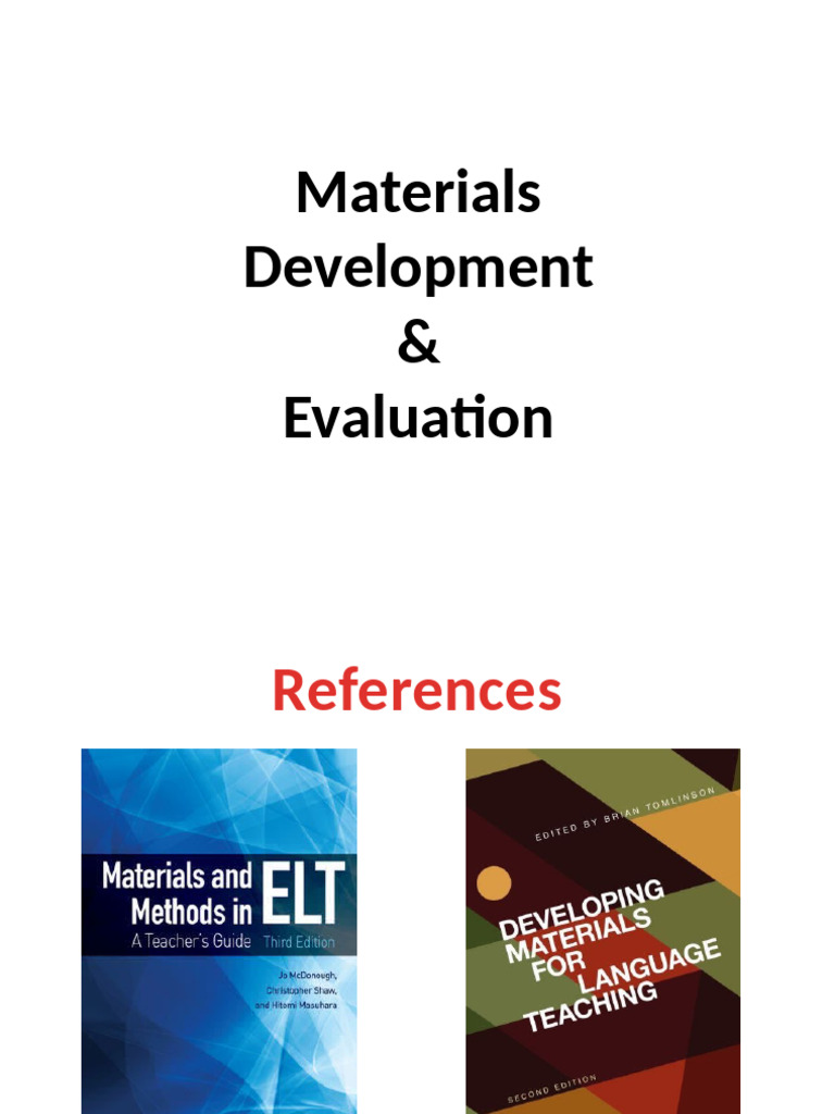 Materials Evaluation and Development 1 | PDF | Learning | Language Education
