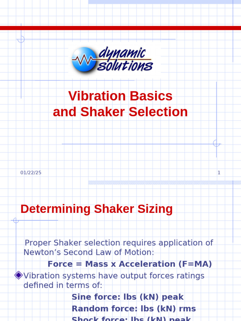 Ds Shaker Selection Basics | PDF | Resonance | Force