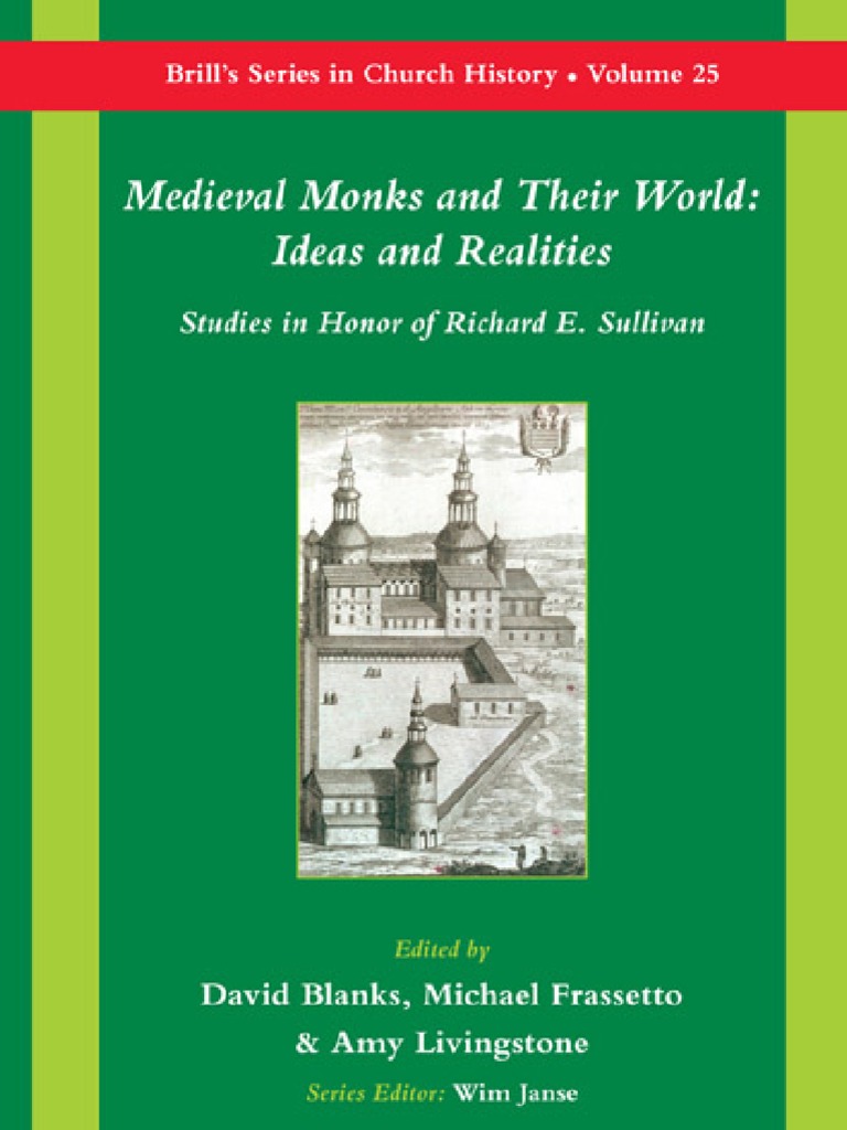 Medieval Monks and Their World - Ideas and Realities | PDF | Christian ...