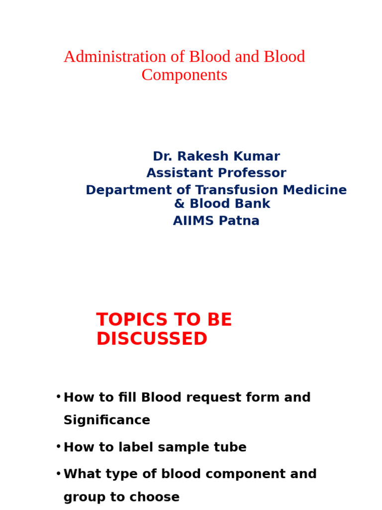Transfusion Basics | PDF | Blood Transfusion | Blood