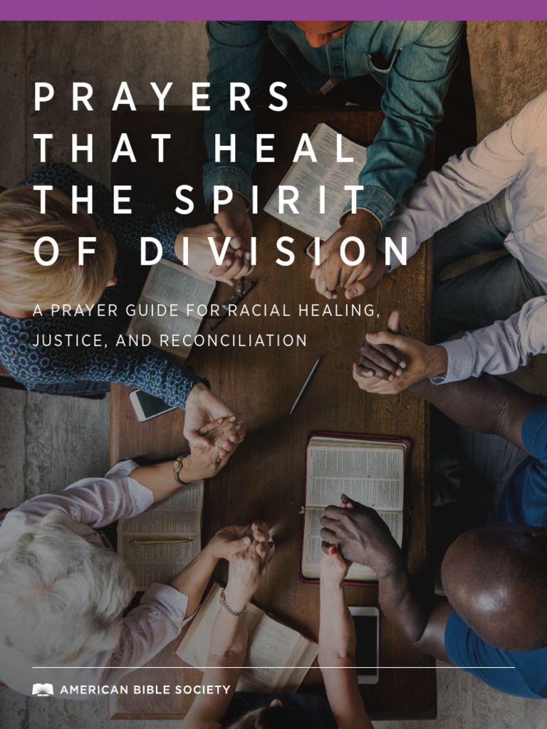 Prayer Guide for Racial Healing | PDF | Forgiveness | Repentance