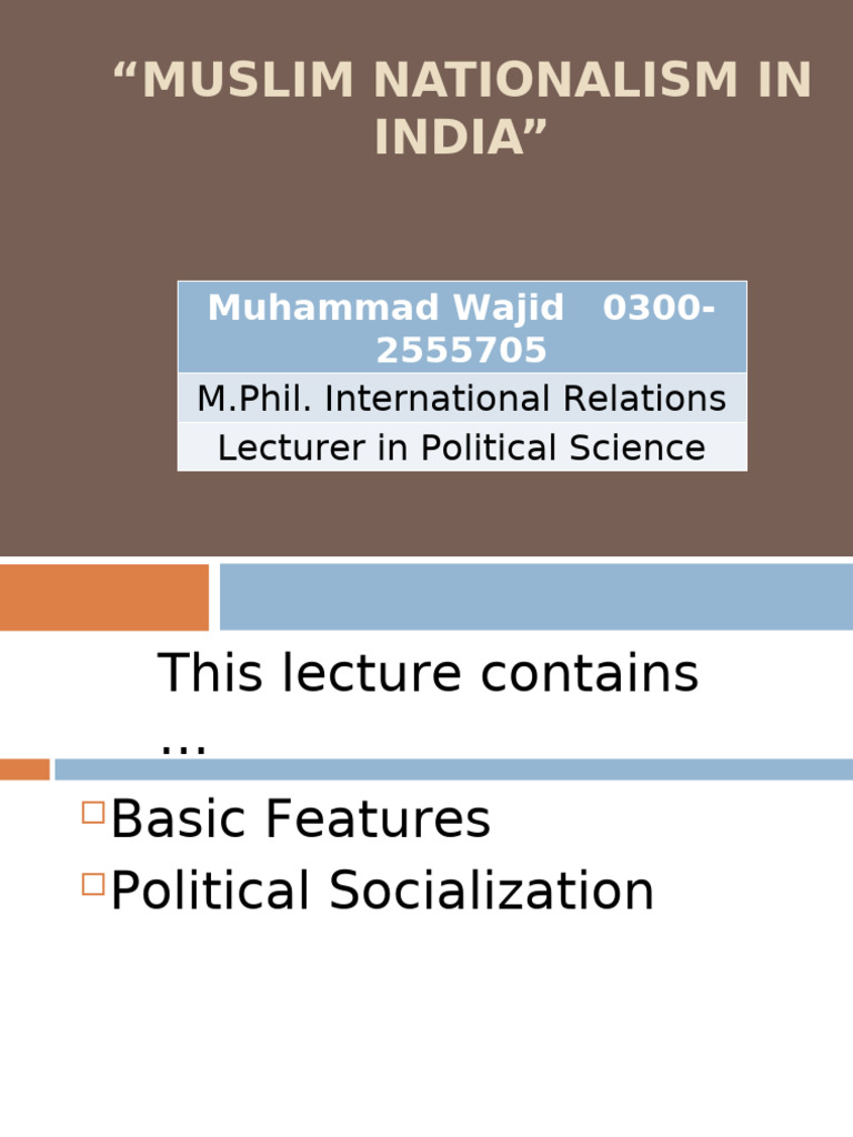 Muslim Nationalism in South Asia Lecture | PDF | Government | British India