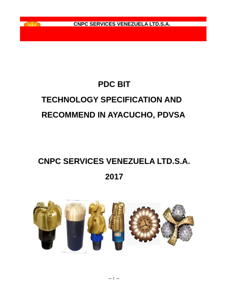 PDC BIT TECHNOLOGY SPECIFICATION AND RECOMMEND IN AYACUCHO, PDVSA | PDF ...