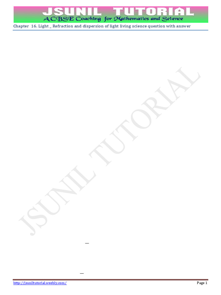 Light Refraction and Dispersion Quiz | PDF | Eye | Optics