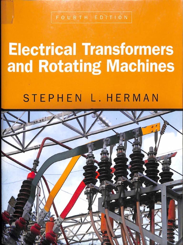 Electrical Transformers and Rotating Machines by Herman S. 2017 Unit 1 5 | PDF