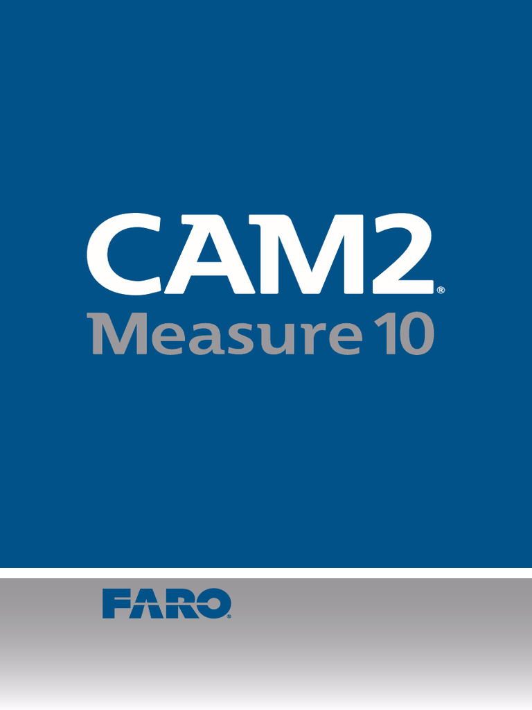 08M53E00 - FARO CAM2 Measure - February 2017 v10.7 | PDF | Icon ...