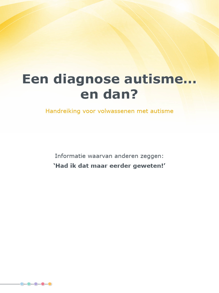 Brochure Een Diagnose Autisme... en Dan | PDF