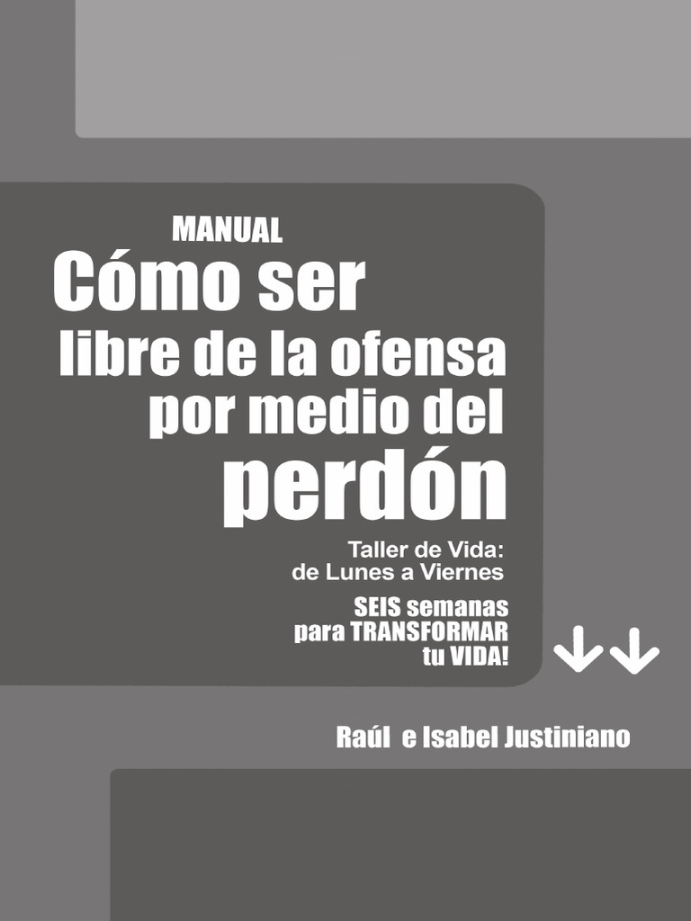 6 Semanas para Ser Libres de Las Ofensas | PDF