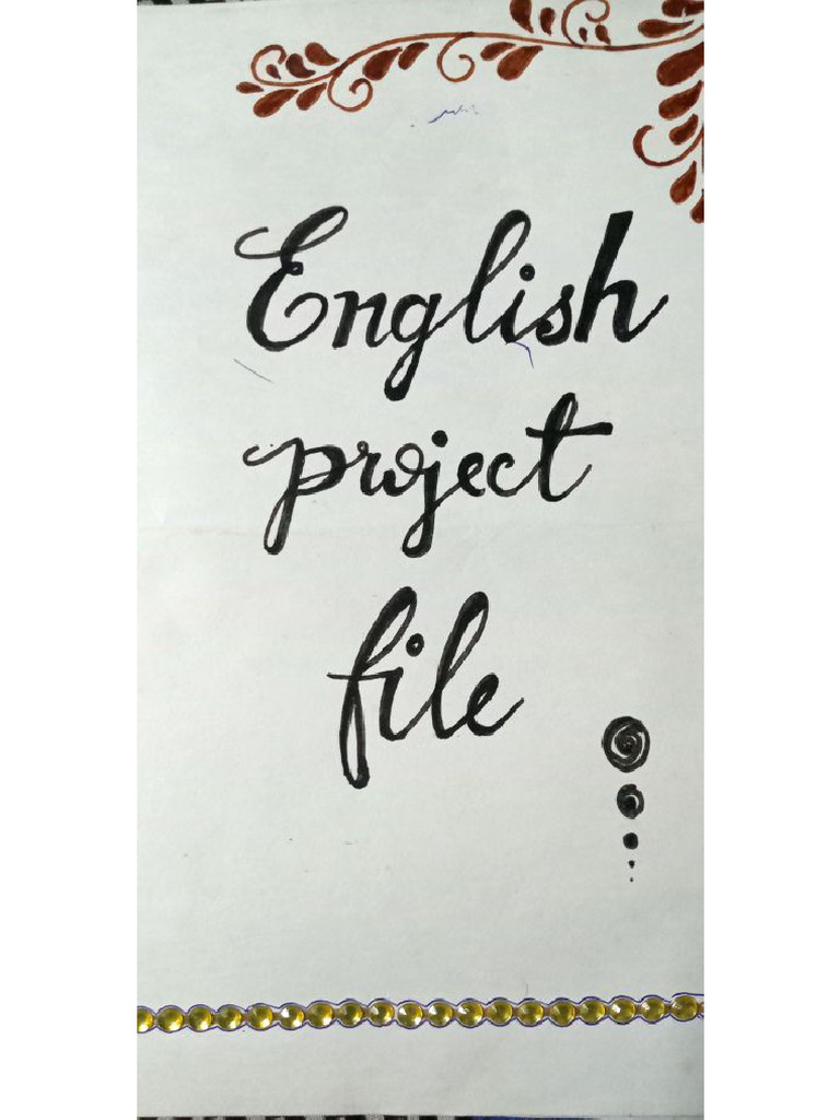 CBSE Class 12th Board English Project File | PDF