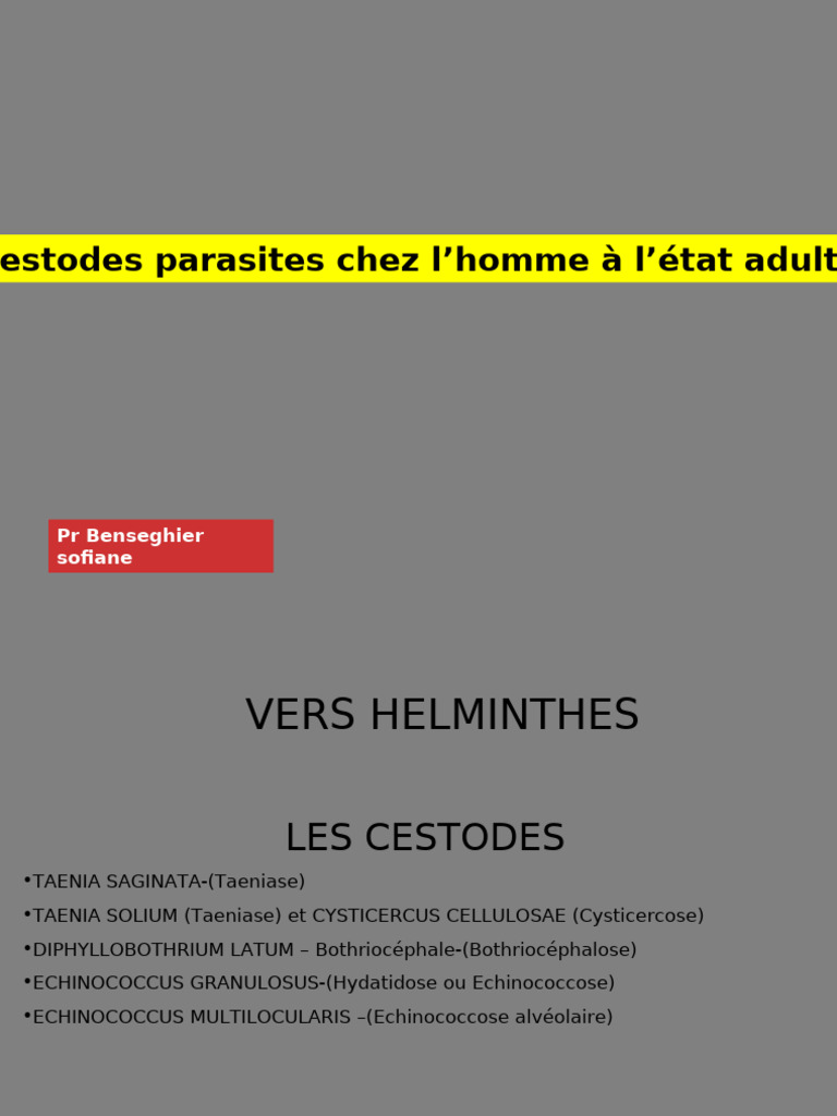 Cestodes parasites chez l'homme : types et impacts | PDF | Médecine ...