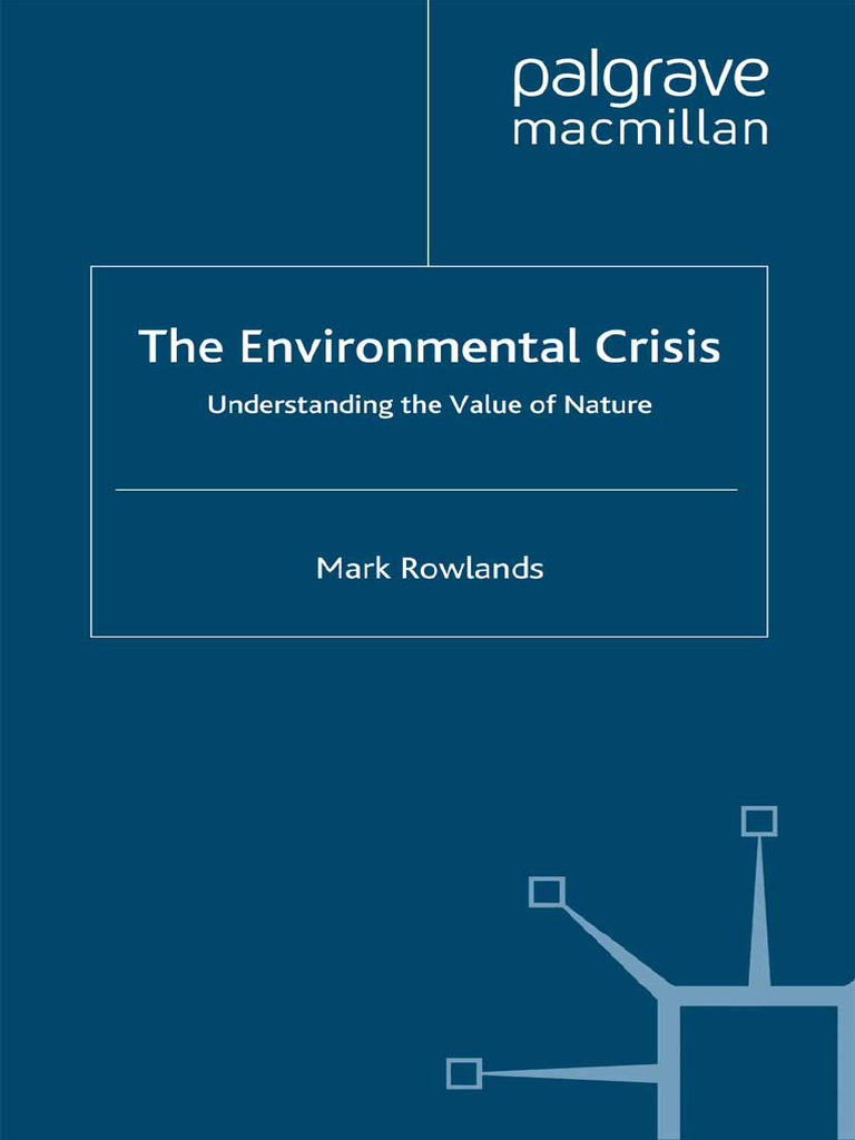 Mark Rowlands (Auth.), Jo Campling (Eds.) - The Environmental Crisis ...