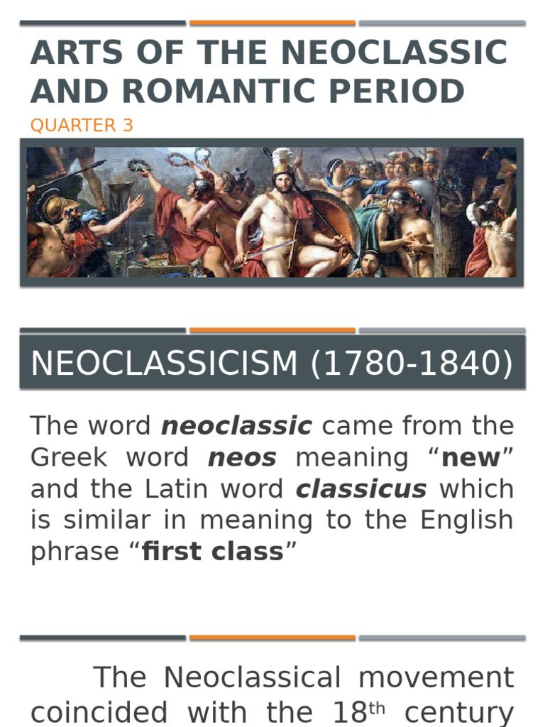 Neoclassicism vs. Romanticism Arts | PDF | Romanticism | The Arts