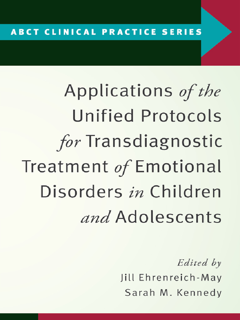 (ABCT Clinical Practice Series) Jill Ehrenreich-May (Editor), Sarah M ...
