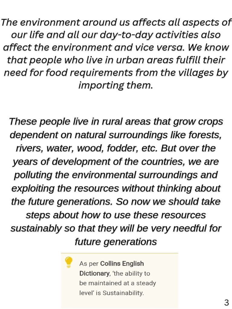 The environment around us affects all aspects of our life and all our ...
