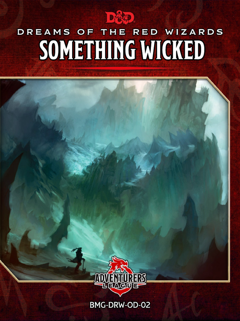 BMG DRW OD 02 Something Wicked | PDF | Wizards Of The Coast | Dungeons & Dragons