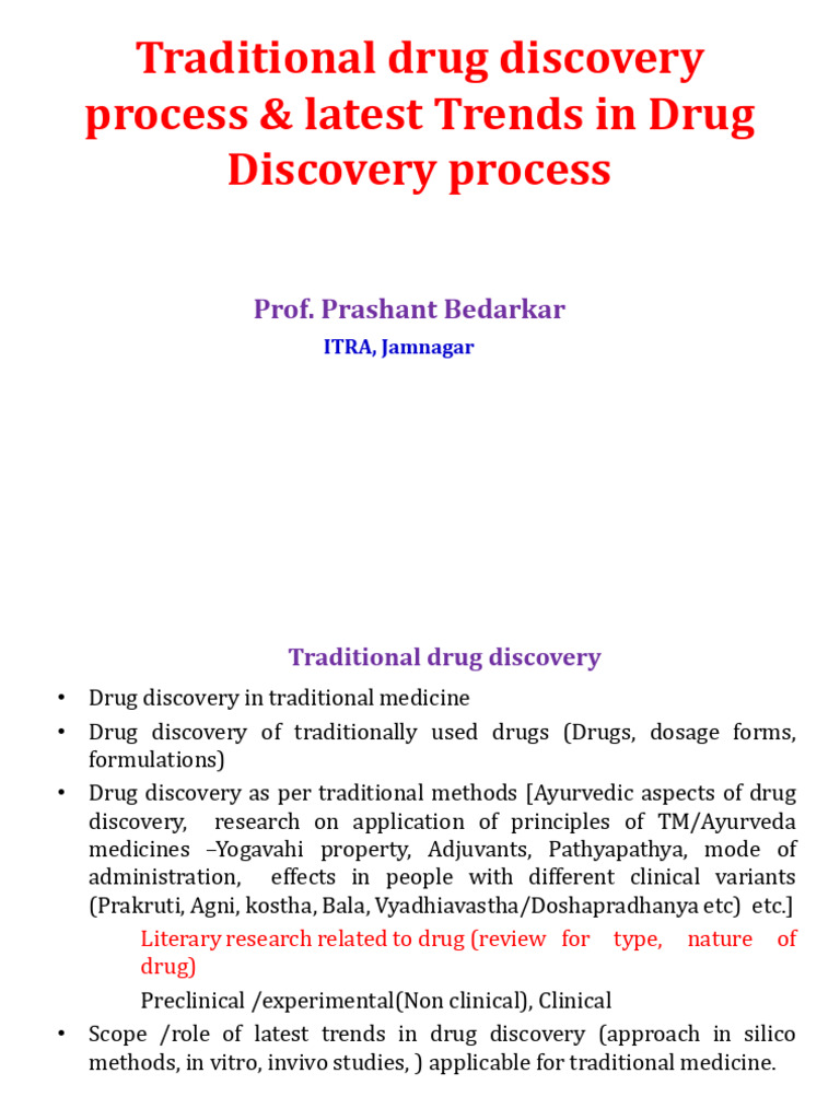 Session-19 - Traditional Drug Discovery Process and Latest Trends in ...