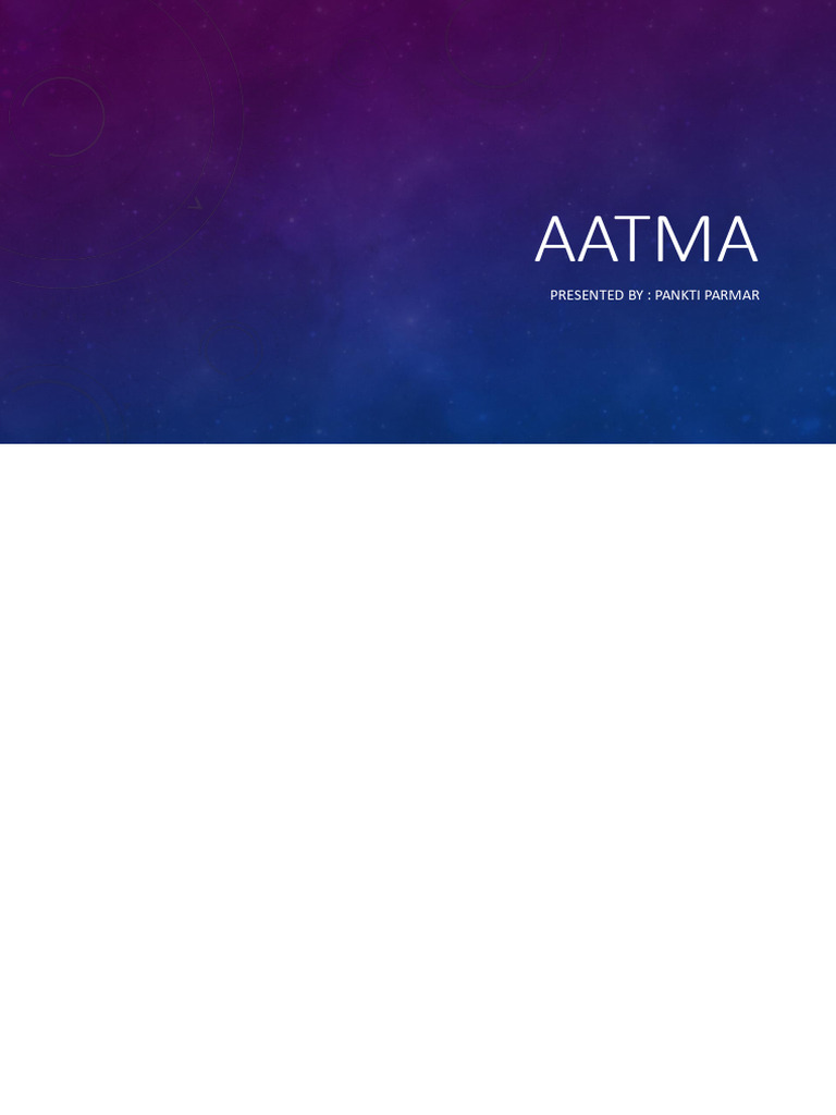 Understanding Atma: Essence & Types | PDF