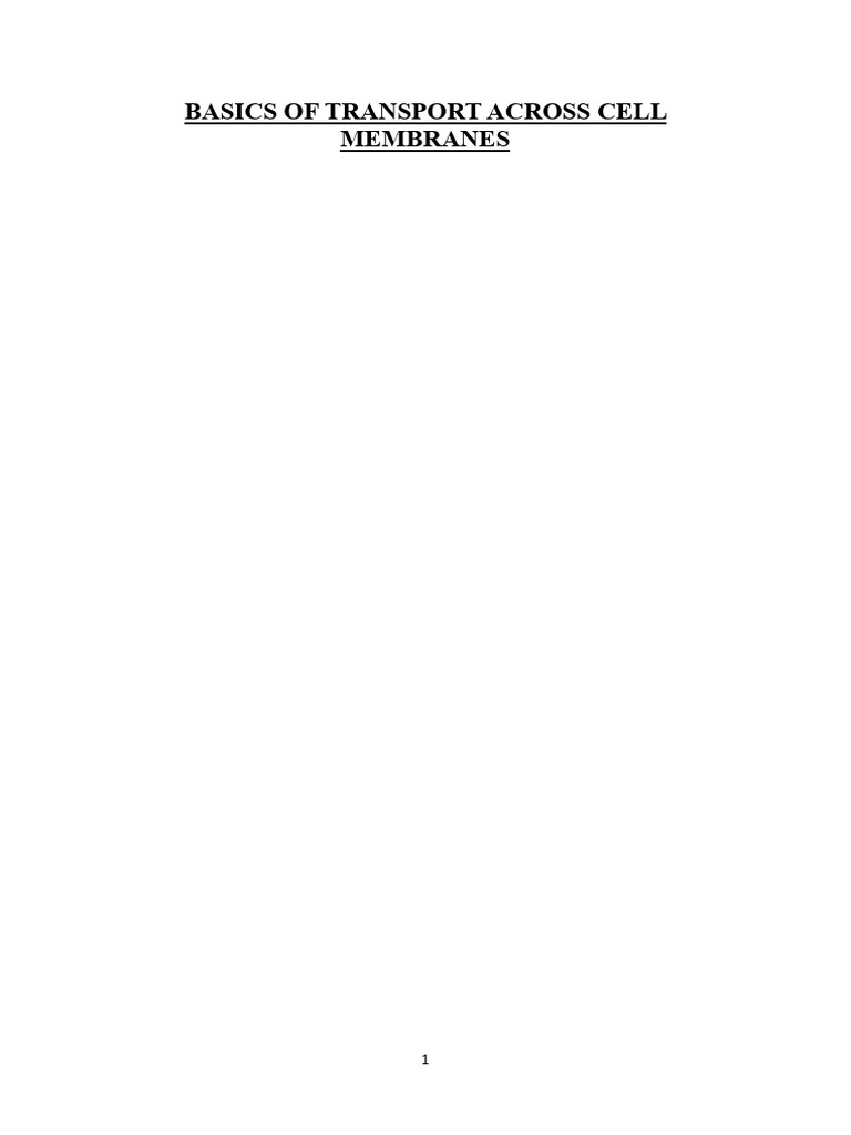 Cell Membrane Transport Basics | PDF | Ion Channel | Cell Membrane