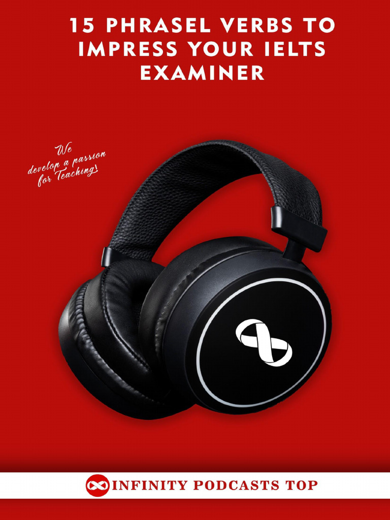 15 Phrasel Verbs To Impress Your Ielts Examiner | PDF | Grammar ...