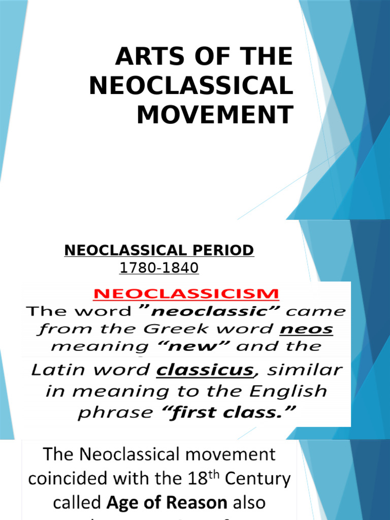 Arts of The Neoclassical Movement | PDF