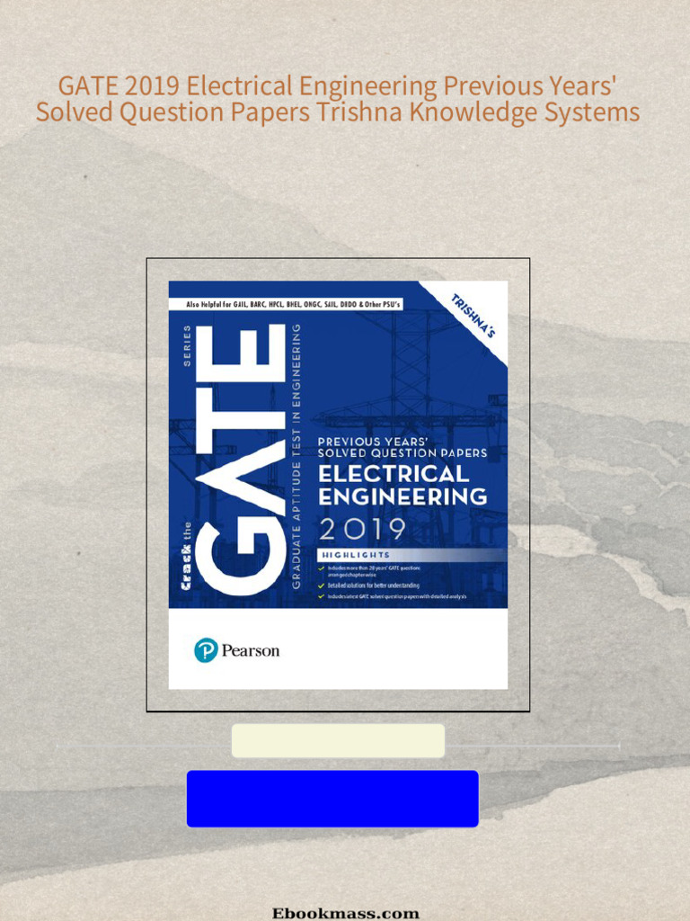 GATE 2019 Electrical Engineering Previous Years' Solved Question Papers ... GATE 2019 Electrical Engineering Previous Years' Solved Question Papers ...