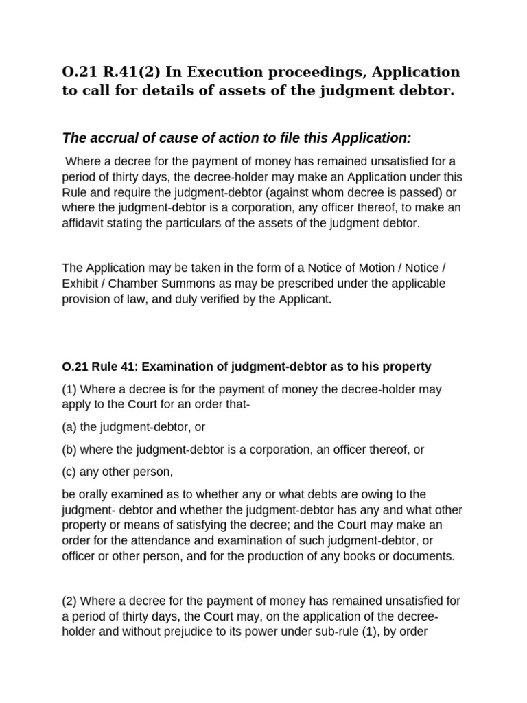 O.21 R.41 (2) in Execution Proceedings, Application To Call For Details of Assets of The ...