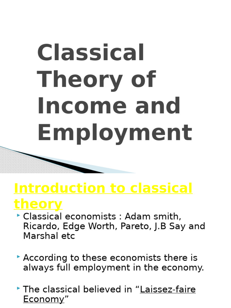 Classical Theory of Income and Employment | PDF | Economics | Keynesian ...