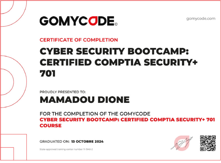 Mamadou Dione-Cyber Security Bootcamp - Certified CompTIA Security+ 701 Certificate of ...