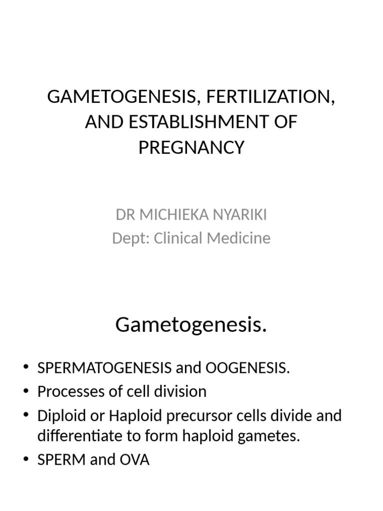 1. Gametogenesis, Fertilization, And Establishment of Pregnancy (1 ...