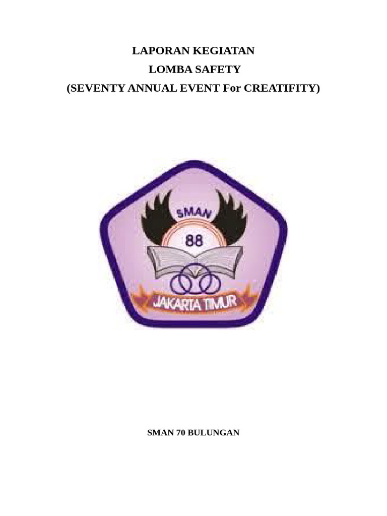 Lomba Safety SMAN 70 Bulungan 2024 | PDF
