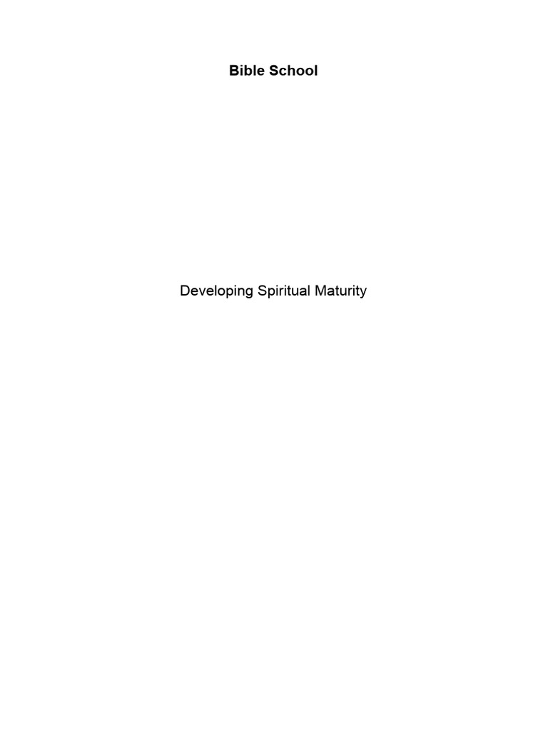 2nd Year Bible School Assignment - Developing Spiritual Maturity | PDF ...