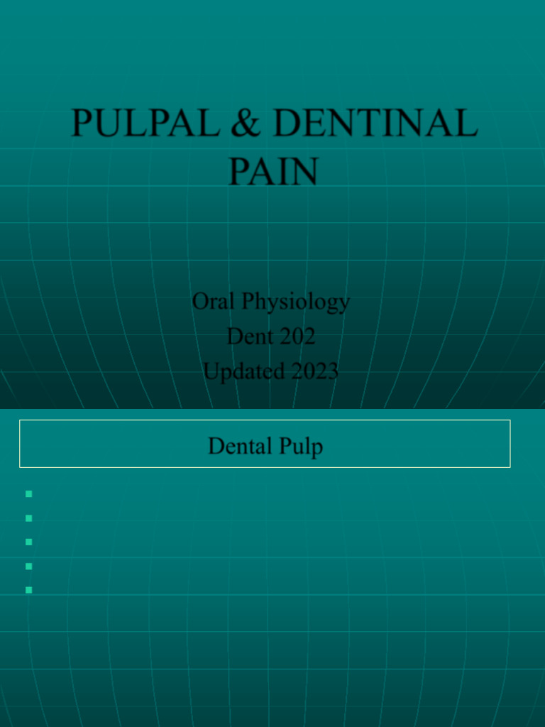 Pulpal and Dental Pain_2023_c3085dbfdb4fe7914fcf48e48dec24f7 | PDF ...