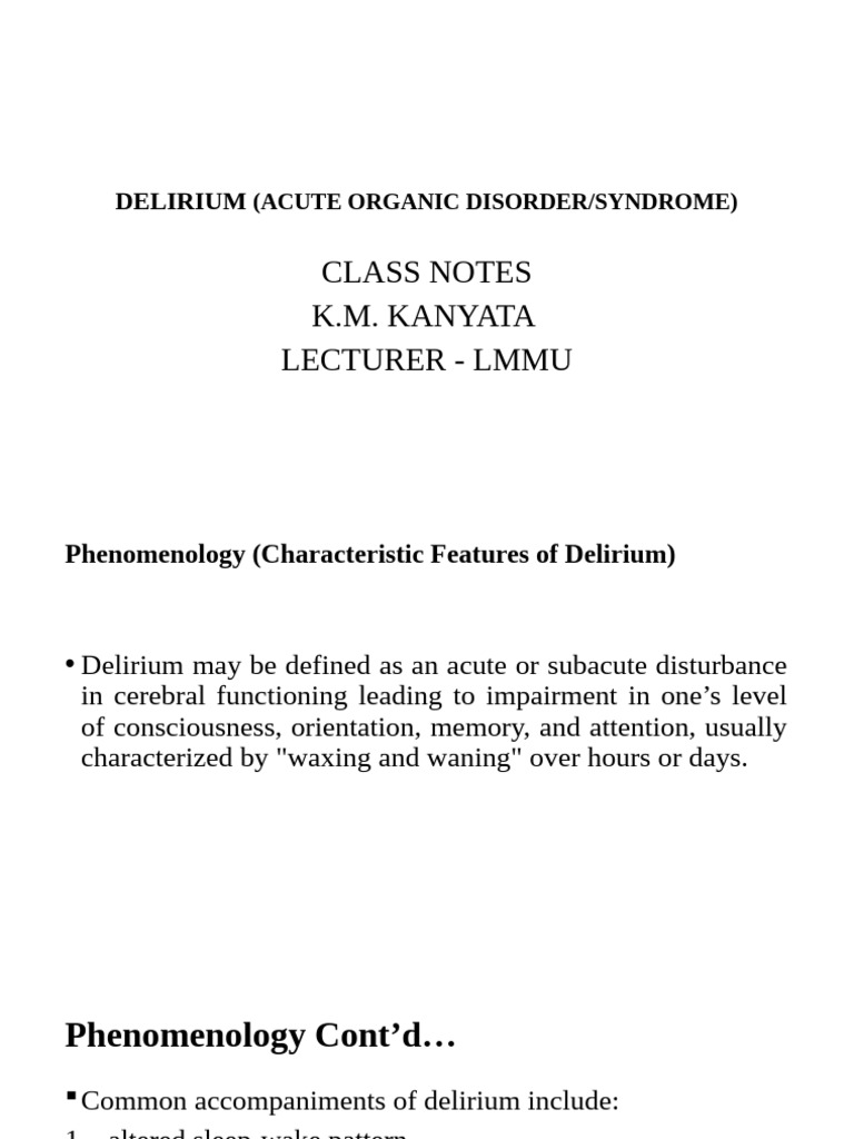 Delirium Presentation | PDF | Human Diseases And Disorders | Clinical ...