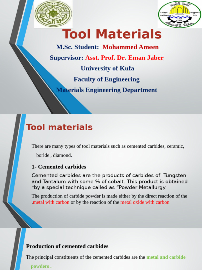 Tool Materials: M.Sc. Student: Supervisor: University of Kufa Faculty ...