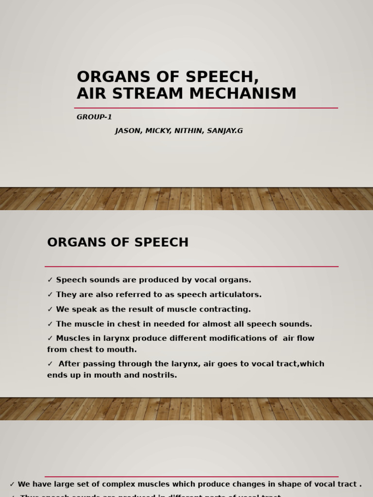 Organs of speech and Air stream mechanism | PDF | Human Voice | Human ...