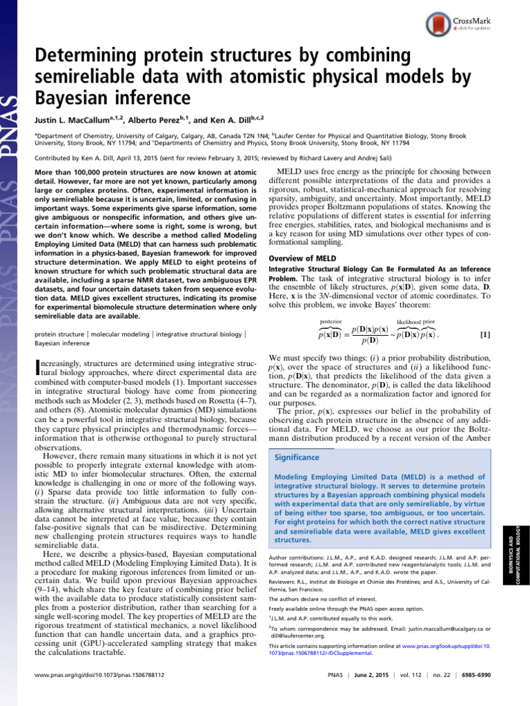 Determining Protein Structures by Combining Semireliable Data With Atomistic Physical Models by ...