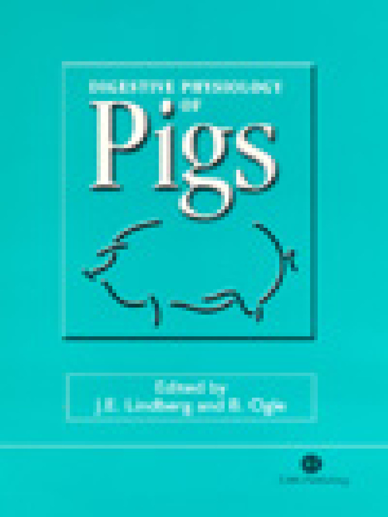 The Digestive Physiology of Pigs | PDF | Gastrointestinal Tract | Digestion