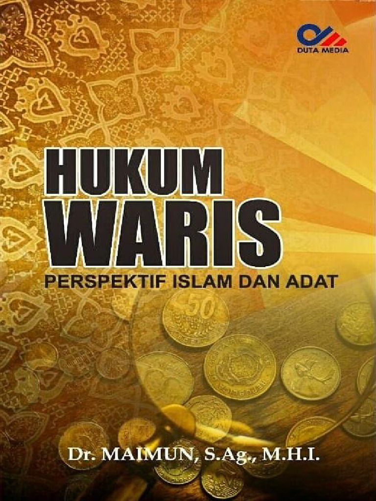 Hukum Waris Perspektif Islam Dan Adat 2018 | PDF