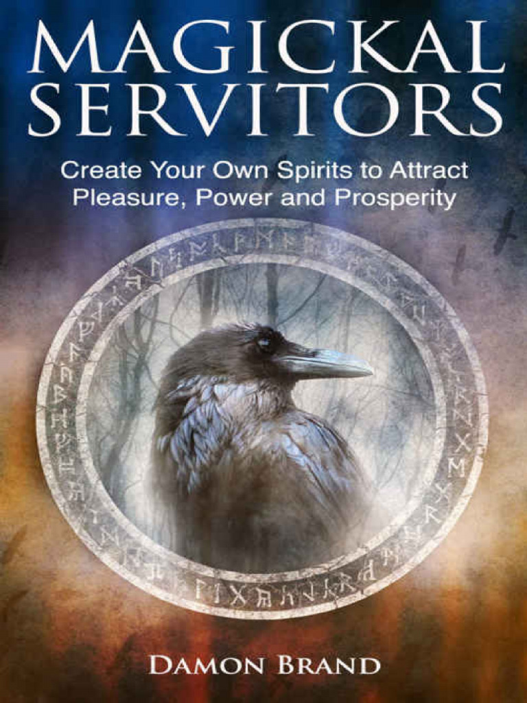 Magickal Servitors - Create Your Damon Brand | PDF