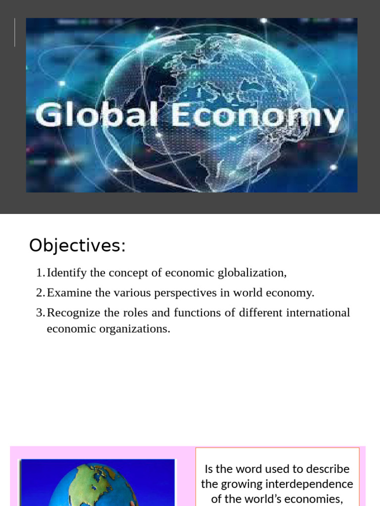 Presentation 3 Global Economy Ngec0723 | PDF | World Systems Theory ...