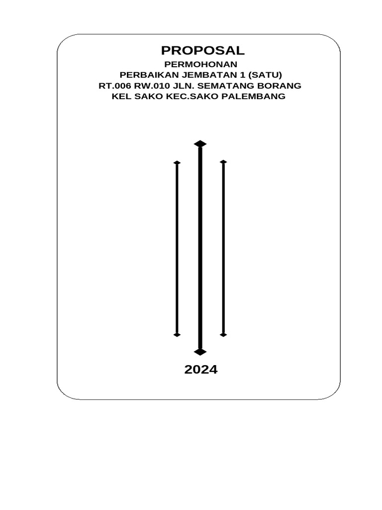 Proposal PERBAIKAN JEMBATAN BORANG Walikota QC Pu PR | PDF