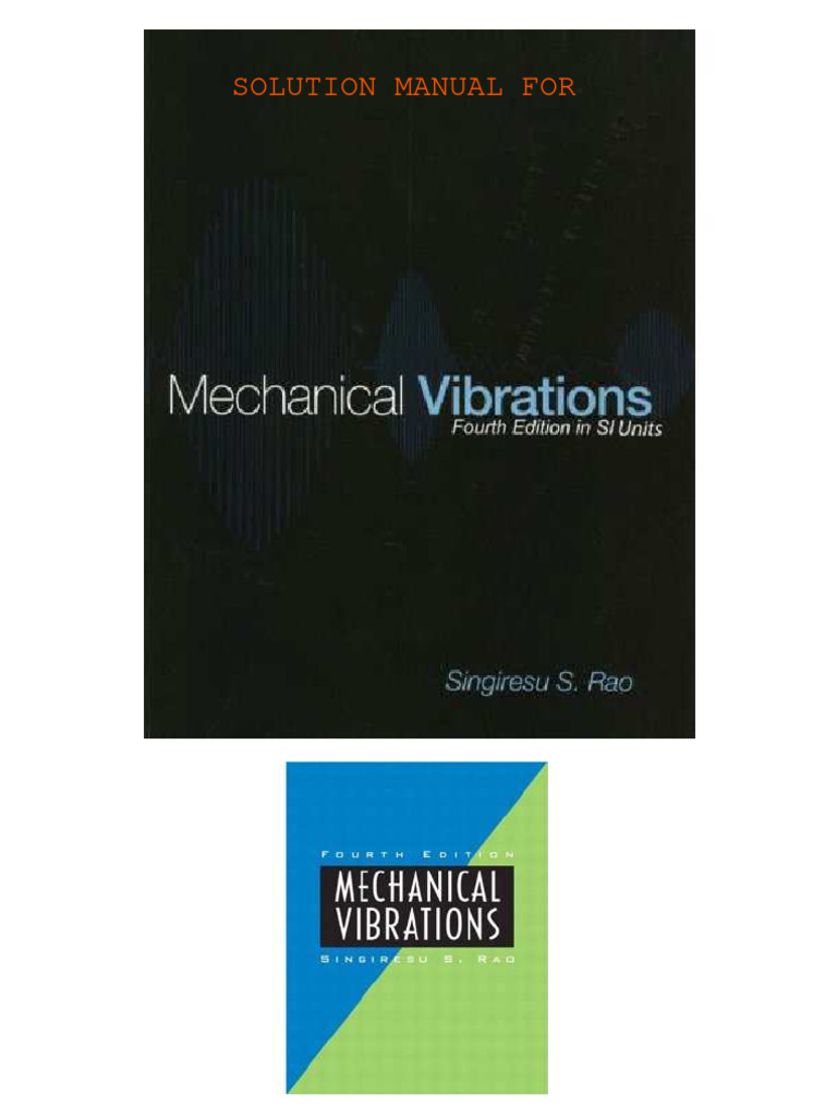 Mechanical Vibrations Solution Manual | PDF