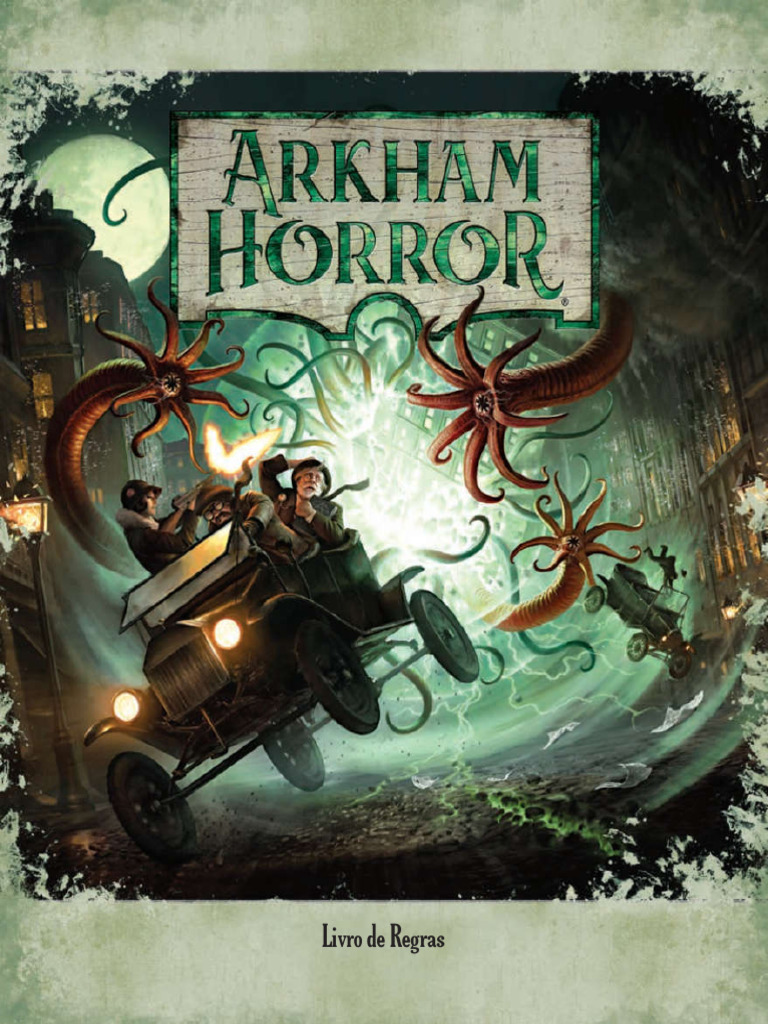 Regras do Jogo Arkham Horror | PDF