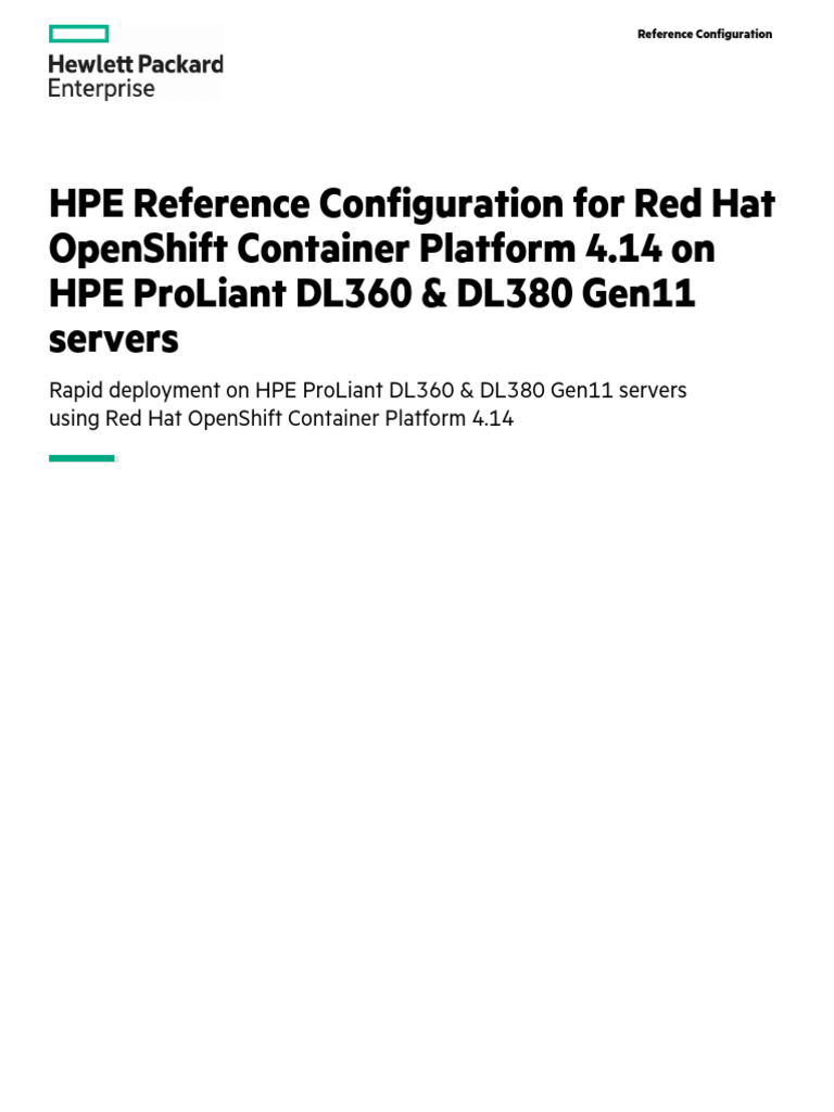 HPE Reference Configuration For Red Hat OpenShift Container Platform 4.14 On HPE ProLiant DL360 ...